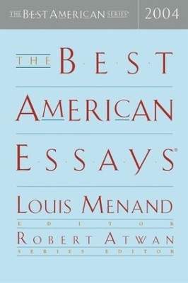 The Best American Essays 2004 (The Best American Series) 9780618357062 ...