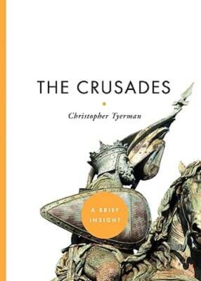 The Crusades by Christopher Tyerman: Used 9781402768910| eBay