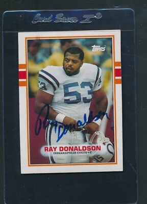 1989 Topps #211 Ray Donaldson Colts Signed Auto *E3012 | eBay