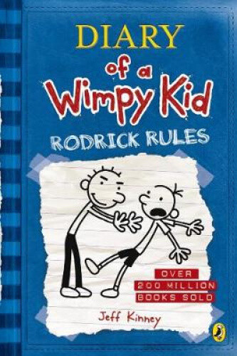 Diary of a Wimpy Kid: Rodrick Rules (Diary of a Wimpy Kid Book 2 ...