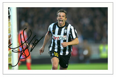 ALESSANDRO DEL PIERO - JUVENTUS AUTOGRAPH SIGNED PHOTO POSTER PRINT ...