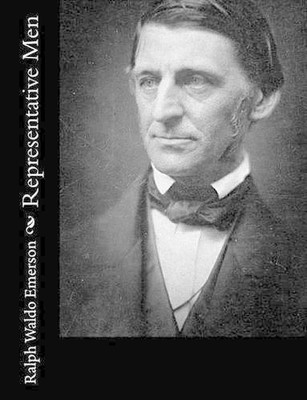 Representative Men by Ralph Waldo Emerson (English) Paperback Book ...