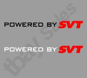 POWERED BY SVT Ford Mustang Raptor Cobra Focus Vinyl Decal - White or ...