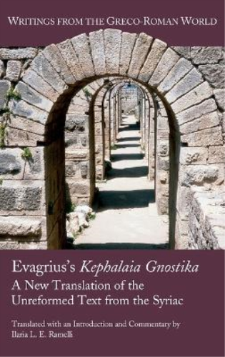Ilaria L E Ramelli Evagrius's Kephalaia Gnostika (Relié) | eBay