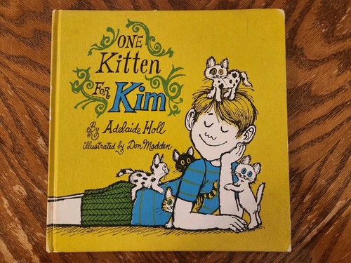 One Kitten For Kim Adelaide Holl Don Madden 1969 Vintage Hardcover Book ...
