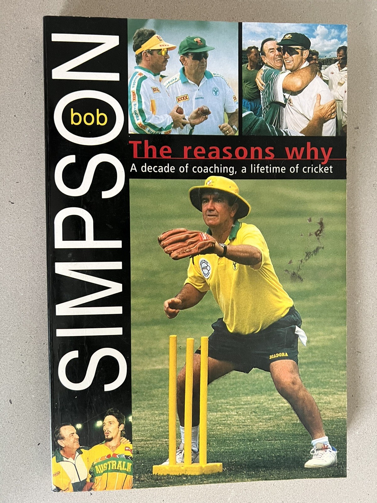 Captains Story Bobby Simpson 1st Edition Australian Cricket + The ...
