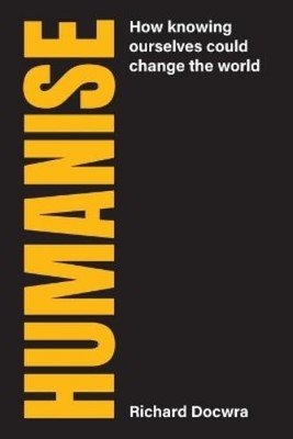 Richard Docwra Humanise (Taschenbuch) (US IMPORT) | eBay.de
