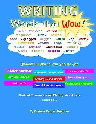 WRITING Words that Wow! Student Resource Writing Workbook by Bingham ...