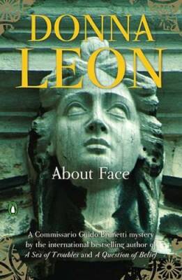 About Face (Commissario Guido Brunetti Mystery) - Paperback - GOOD ...