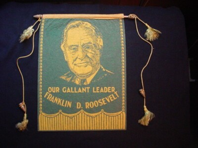 Franklin D. Roosevelt, Our Gallant Leader, Presidential Campaign, Small ...