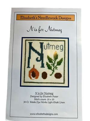 Elizabeth's Needlework Designs N is for Nutmeg Cross Stitch KIT Spice ...