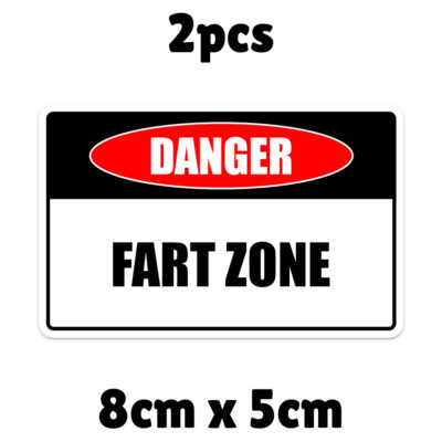 2 x Fart Zone Funny Prank Joke Danger Warning Sign Label Sticker Decal ...