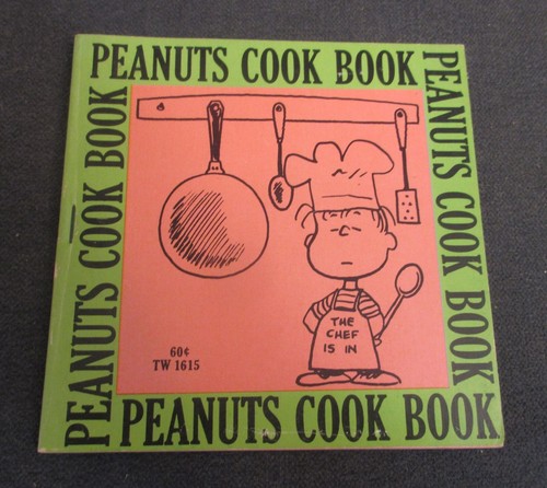 "Peanuts Cook Book" recipes June Dutton illustrations Charles M Schulz ...
