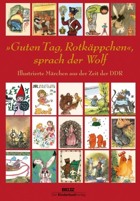 »Guten Tag, Rotkäppchen«, sprach der Wolf Buch Beltz - Der Kinderbuch ...