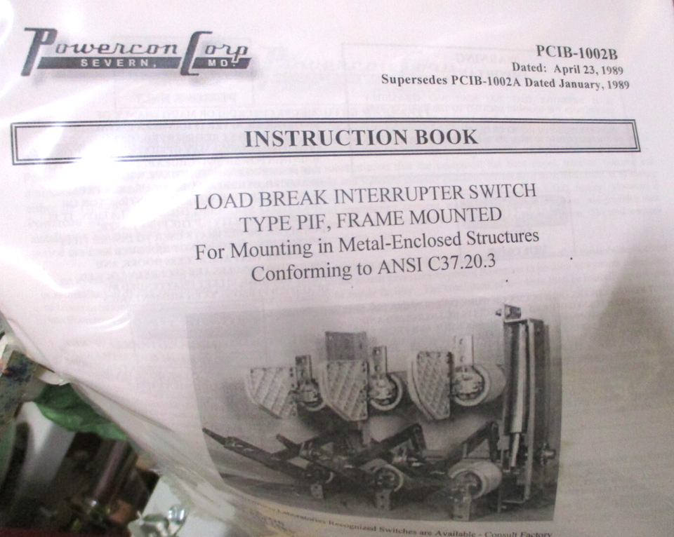 POWERCON CORP., PC1B-1002B, LOAD BREAK INTERRUPTER SWITCH, TYPE-PIF ...