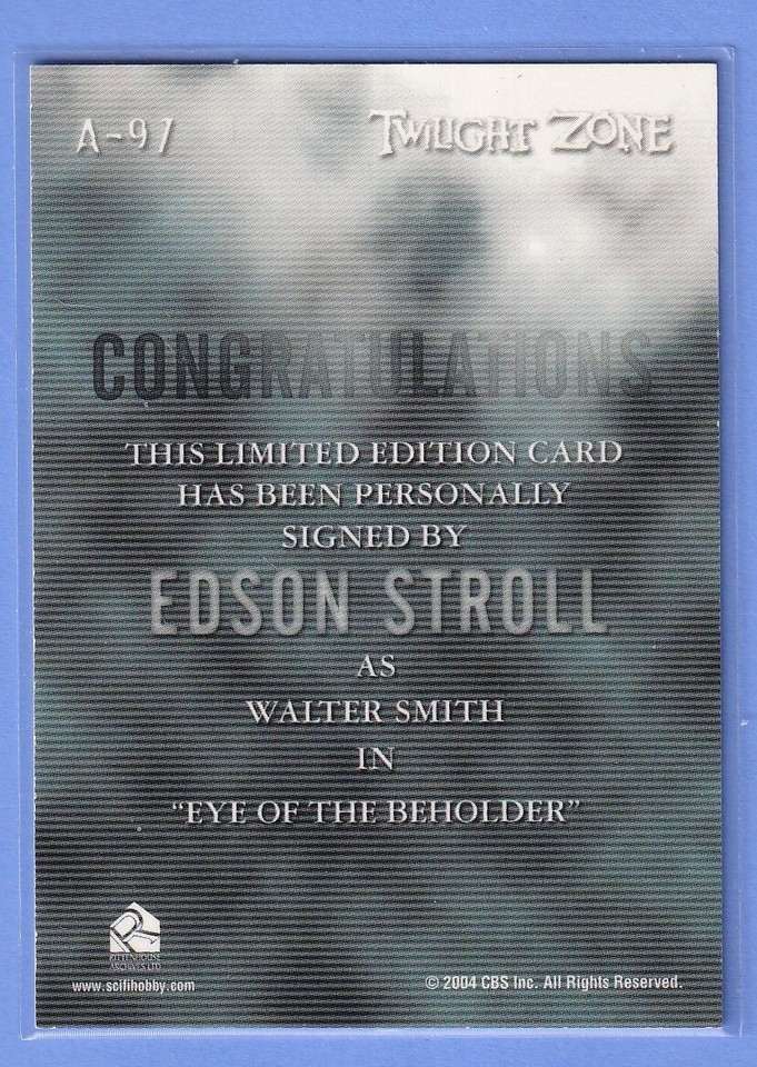 Twilight Zone 4 Science & Superstition 2005 autograph card A-97 Edson ...