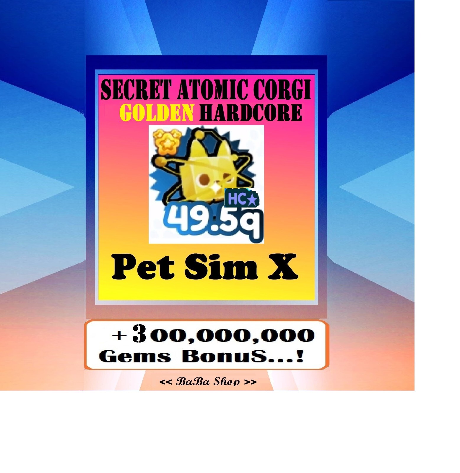 SECRET Golden Hardcore Atomic Corgi - Pet Simulator X - PSX - Cheap and ...