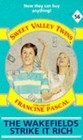 The Wakefields Strike it Rich (Sweet Valley Twins), Suzanne, Jamie ...