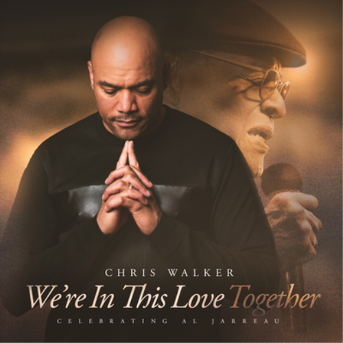 Chris Walker We're in This Love Together: Celebrating Al Jarreau (CD) 4897012138687| eBay