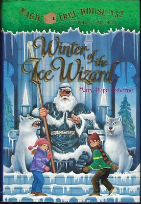 MAGIC TREE HOUSE #32 Winter of the Ice Wizard by Mary Pope Osborne ...