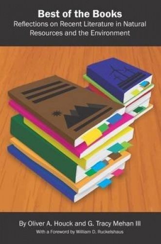 Best of the Books: Reflections on Recent Literature in Natural ...