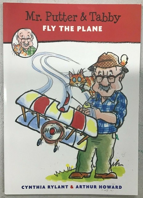 Mr. Putter and Tabby Ser.: Mr. Putter and Tabby Fly the Plane by ...