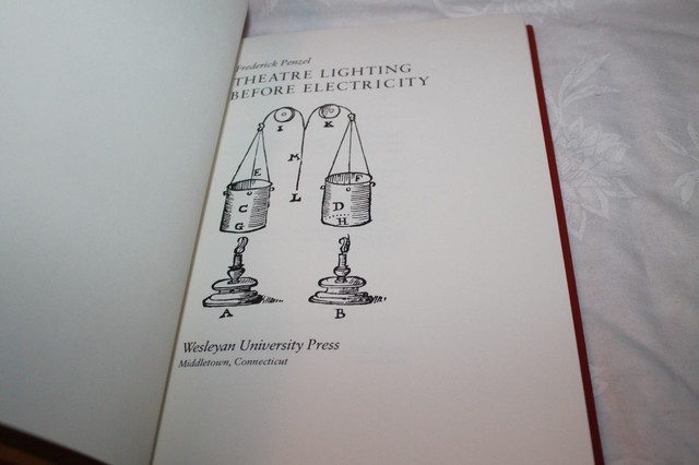 Theatre Lighting Before Electricity by Frederick Penzel (1978 ...