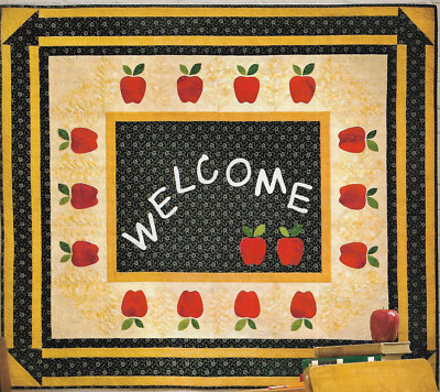 A Teacher's Welcome Wall Quilt quilting pattern instructions | eBay