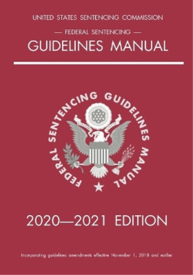 Michigan Legal Publishing Ltd. Federal Sentencing Guidelines Manual; 2 ...