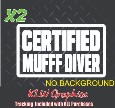 Certified Muff Diver Decal Sticker Turbo Diesel Truck Powerstroke ...