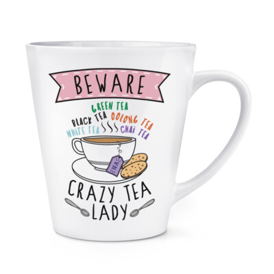 Beware Crazy Tea Lady 12oz Latte Mug Cup Mum Mothers Day Girlfriend ...