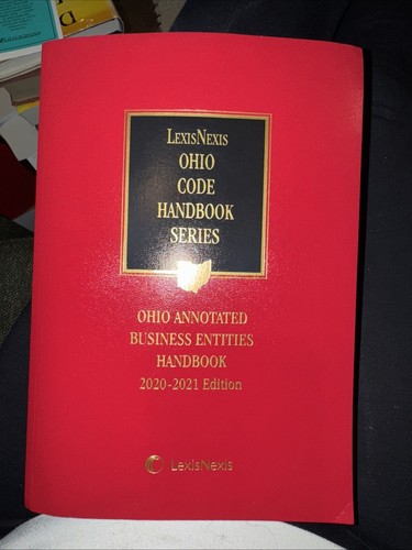 Ohio Annotated Business Entities Handbook LexisNexis - 2020-2021 ...