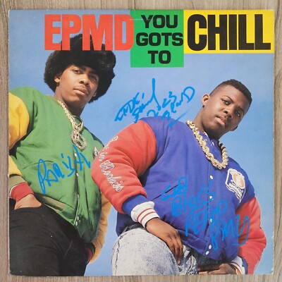EPMD Signed You Gots To Chill Vinyl Record PMD & Erick Sermon RAP ...