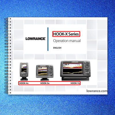 LOWRANCE HOOK 4X 5X 7X Sonar User Instruction Manual TOUGH WIRE BINDING & COVERS | eBay