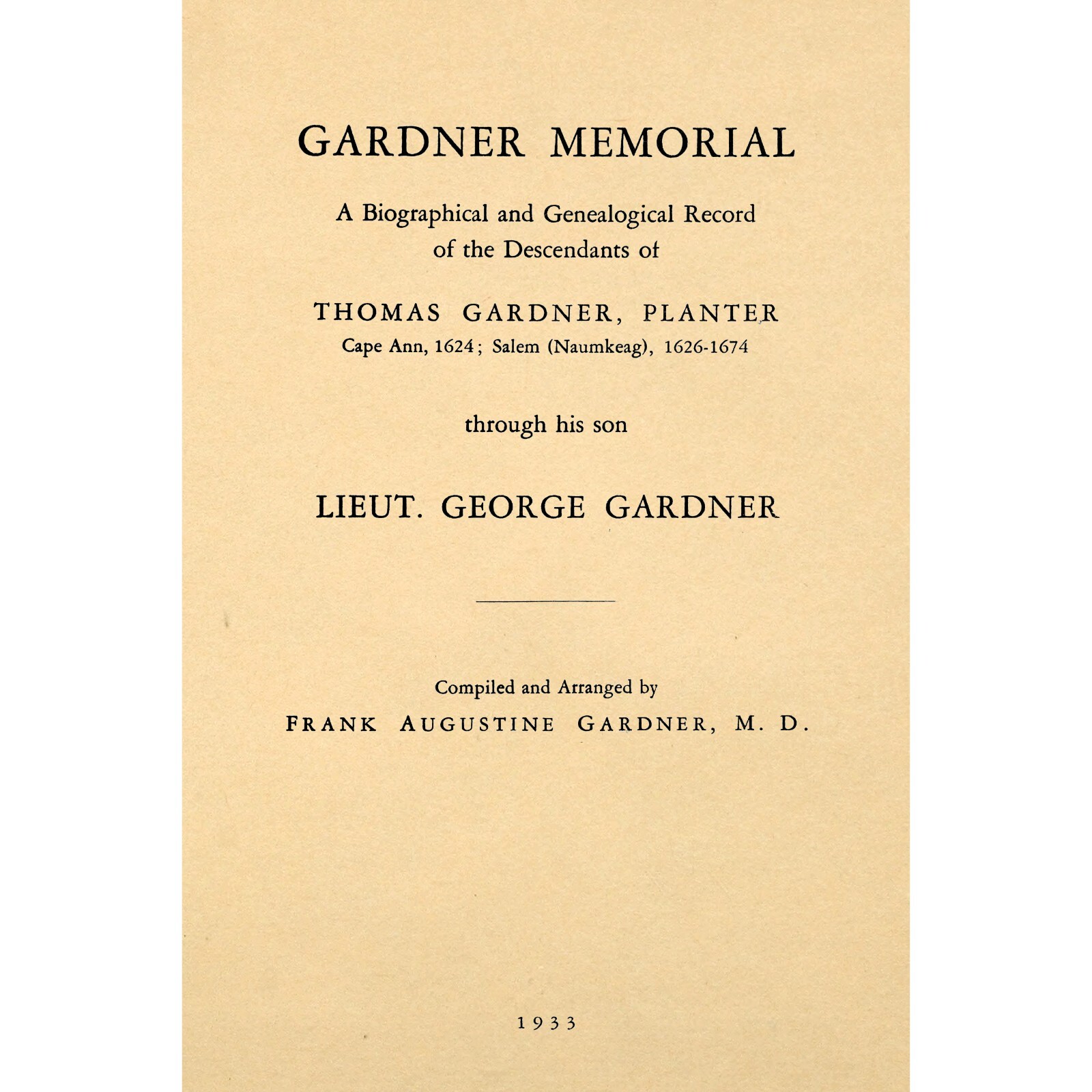 Gardner Memorial; A Biographical Record Of The Descendants Of Thomas Gardner | eBay