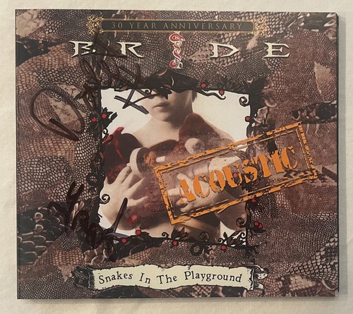 Bride - Snakes In The Playground Acoustic NEW CD-Signed by Dale & Troy ...