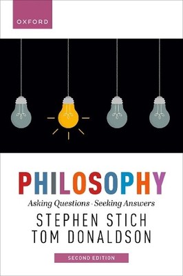 Stephen Stich Thomas Donaldson PHD Thomas Donaldson Philosophy, 2e ...