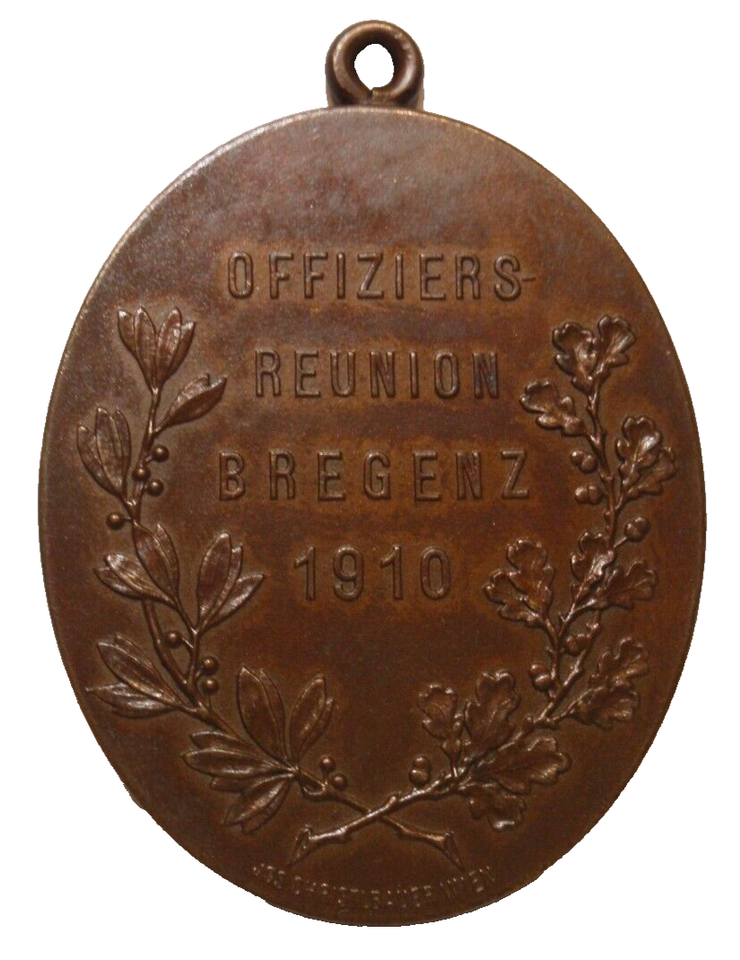 AUSTRIA BRONZE MEDAL 1910 The Officers' Reunion, Bregenz 1910 Franz ...