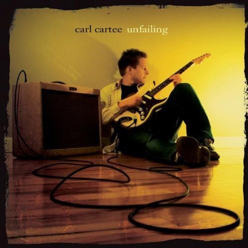 Cartee, Carl Unfailing (CD) (UK IMPORT) 789042111423 | eBay