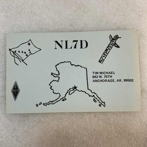 QSL Short Wave Ham Radio Card NL7D Tim Michael Anchorage Alaska | eBay