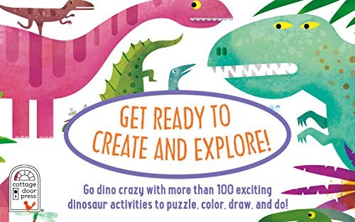 Totally Roarsome Dinosaur Activities - Over 100 Pages of Dino Fun ...