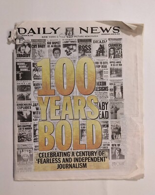 Daily News Special 100 Anniversary Celebrating Independent Journalism ...