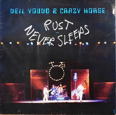 Vinyle - NEIL YOUNG - Rust Never Sleeps (ALBUM,LP) | eBay