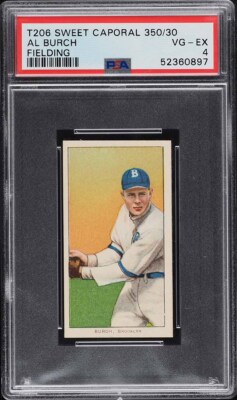 1909-11 T206 Al Burch FIELDING, SWEET CAPORAL 350/30 PSA 4 VGEX | eBay