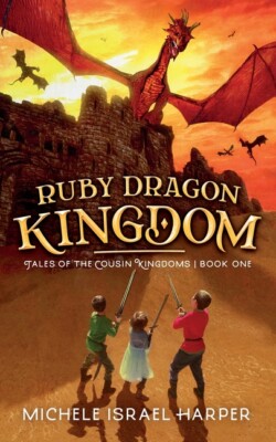 Ruby Dragon Kingdom: Tales Of The Cousin Kingdoms, Book One 9781943788477| eBay