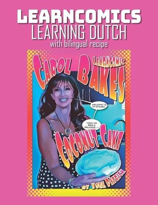Learncomics Learning Dutch with bilingual recipe Carol Bakes Coconut ...
