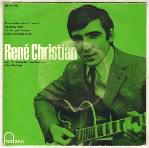 RENE CHRISTIAN "SI TU VOULAIS VRAIMENT DE MOI" ROCK & ROLL EP FONTANA ...