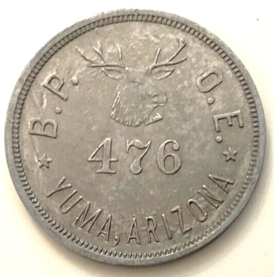 Yuma Arizona B.P.O.E. 476 Token | eBay