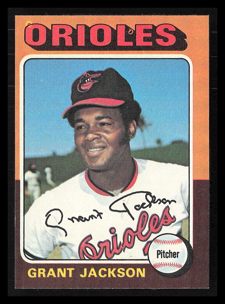 Grant Jackson 1975 Topps #303 Baltimore Orioles | eBay