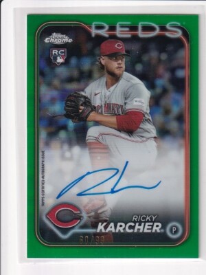 2024 Topps Chrome Update Ricky Karcher Green Refractor Auto RC /99 Reds ...
